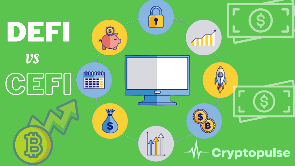 DeFi vs CeFi: Similiarities, Differences and Future - Crypto Pulse